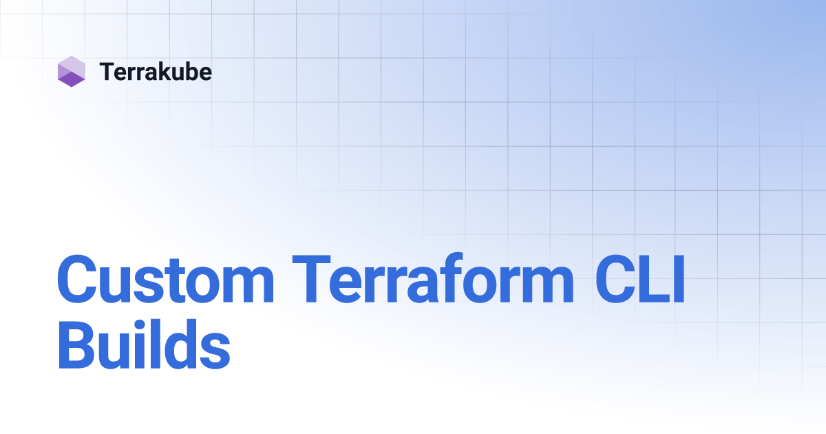Custom Terraform Cli Builds Terrakube 2228