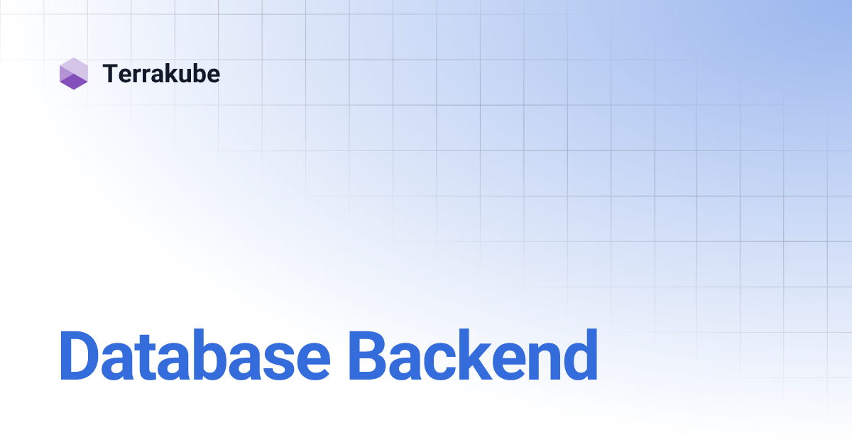 Database Backend | Terrakube