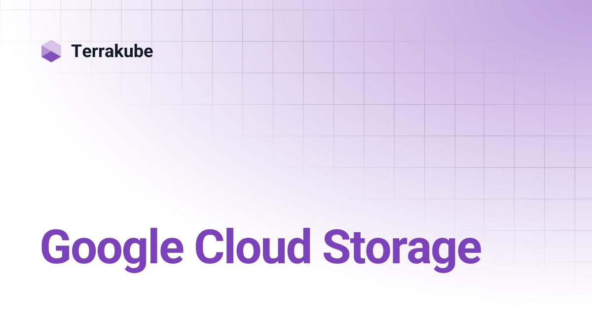 Google Cloud Storage | Terrakube