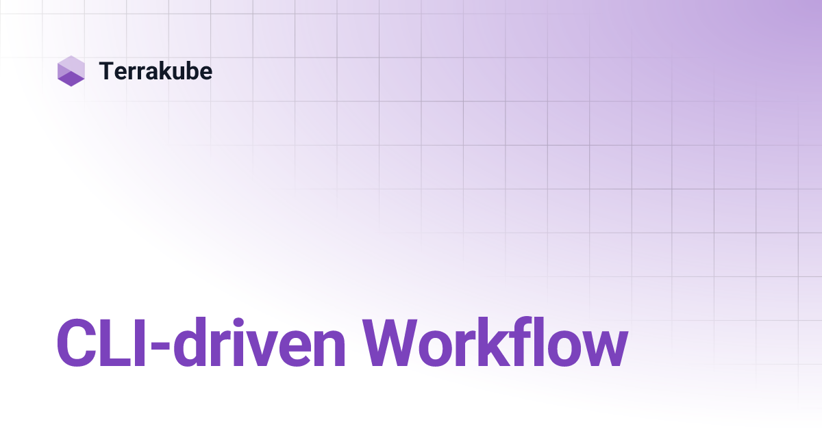 CLI-driven Workflow | Terrakube