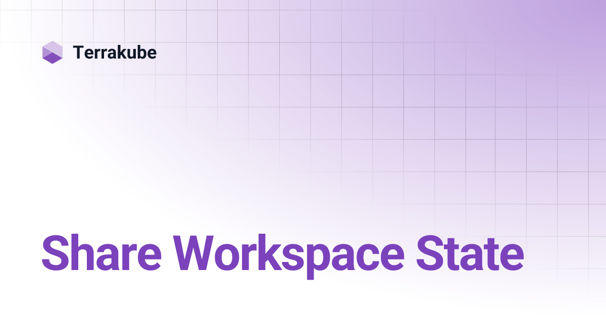 Share Workspace State | Terrakube
