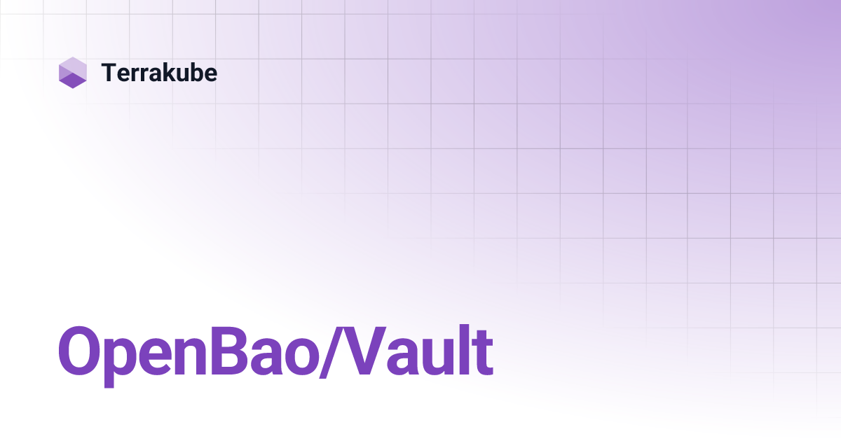 OpenBao/Vault | Terrakube